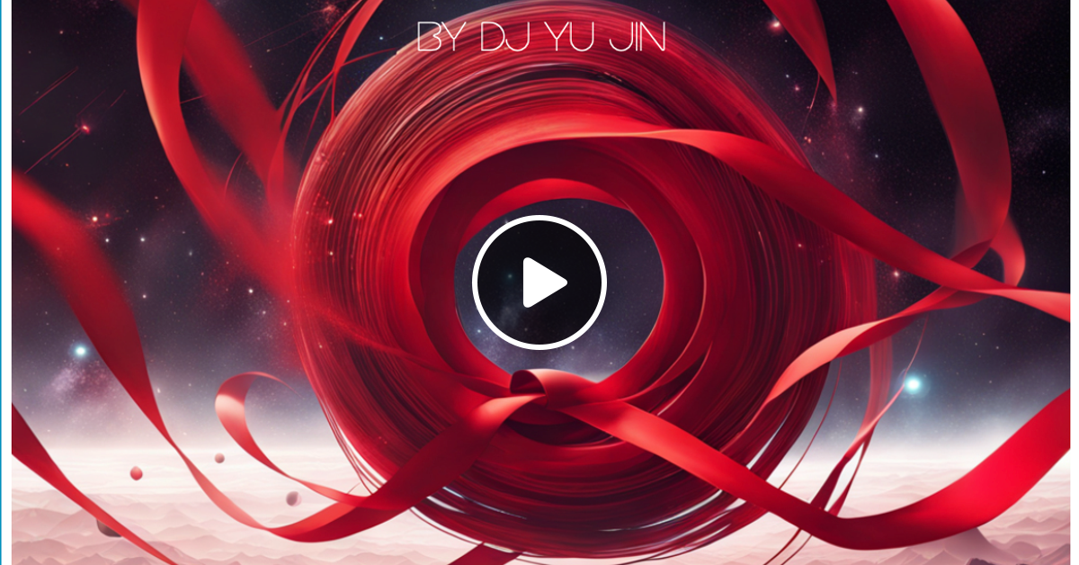ChillFlow (the Red Ribbons PartySession by DJ Yu Jin for HarmoniumChill Station PartyMix Series ...