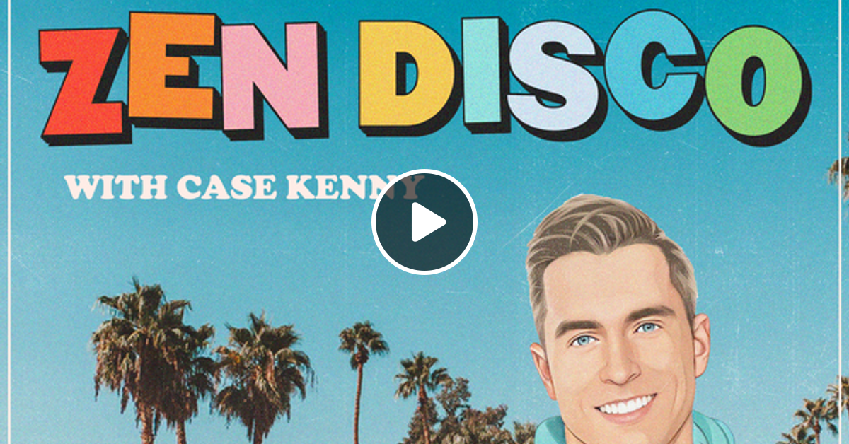 ZEN DISCO 05: Stronger Than You Think by ZEN DISCO Radio by Case Kenny ...