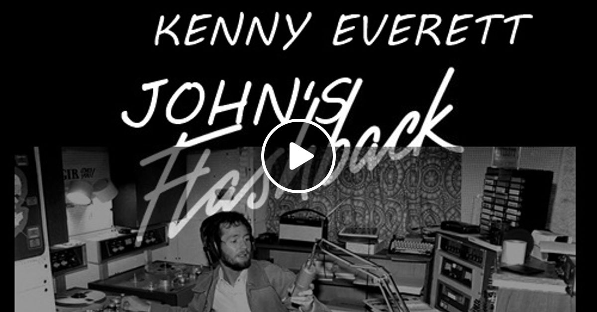 kenny everett mixcloud