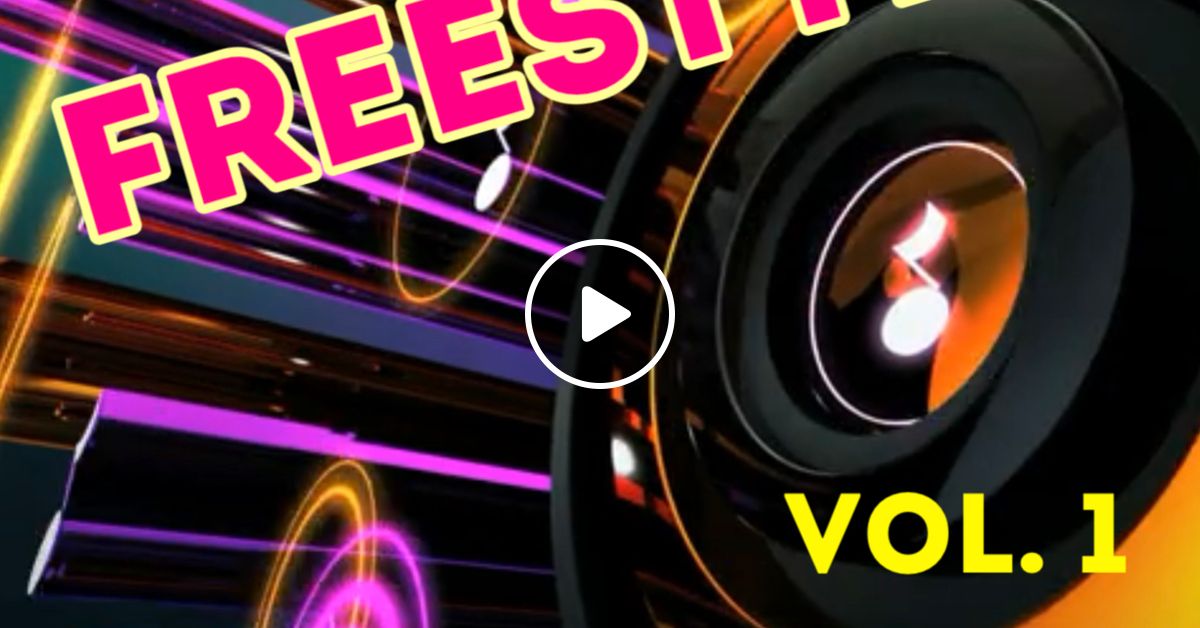 Freestyle (A Back In The Day Freestyle Mix) Vol. 1 by DJ Frankie J ...