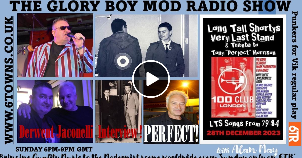 The Glory Boy Mod Radio Show Sunday 26th November 2023 The Derwent ...