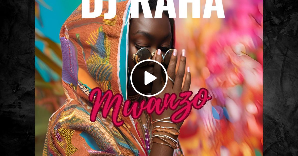 DJ Raha presents Kenyan Music by LaMusicJunkie | Mixcloud