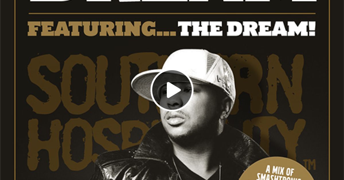 The Dream Featuring…The Dream Pt. 1 - Mixed By Rob Pursey by Southern ...