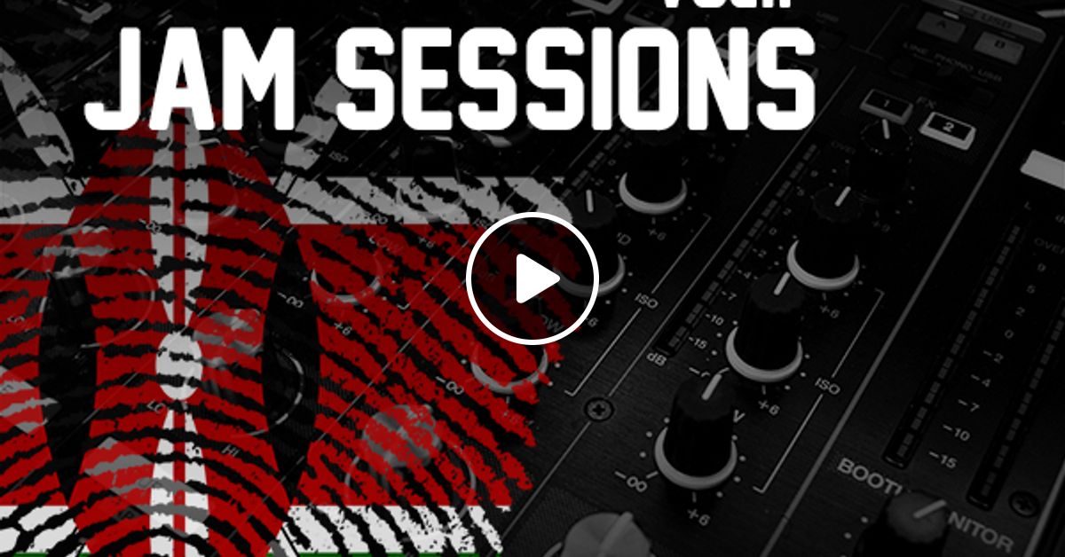 +254 Jam Sessions Vol.1 by Dru The DJ | Mixcloud