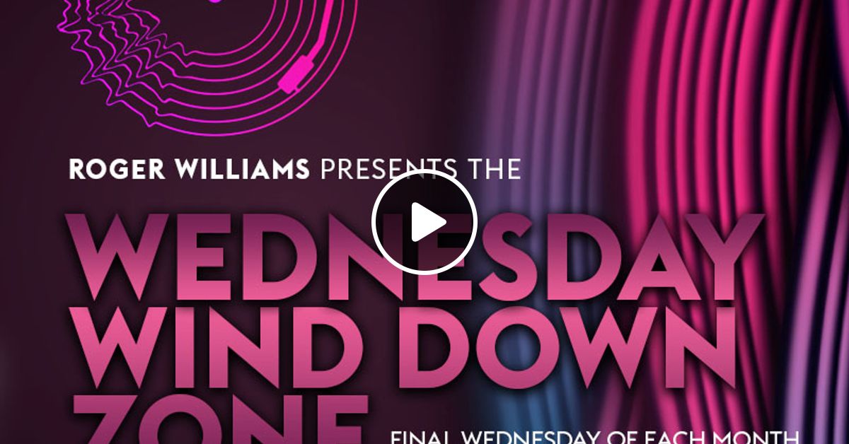 The Starpoint Radio Wednesday Wind Down Zone Rotation 27th November ...