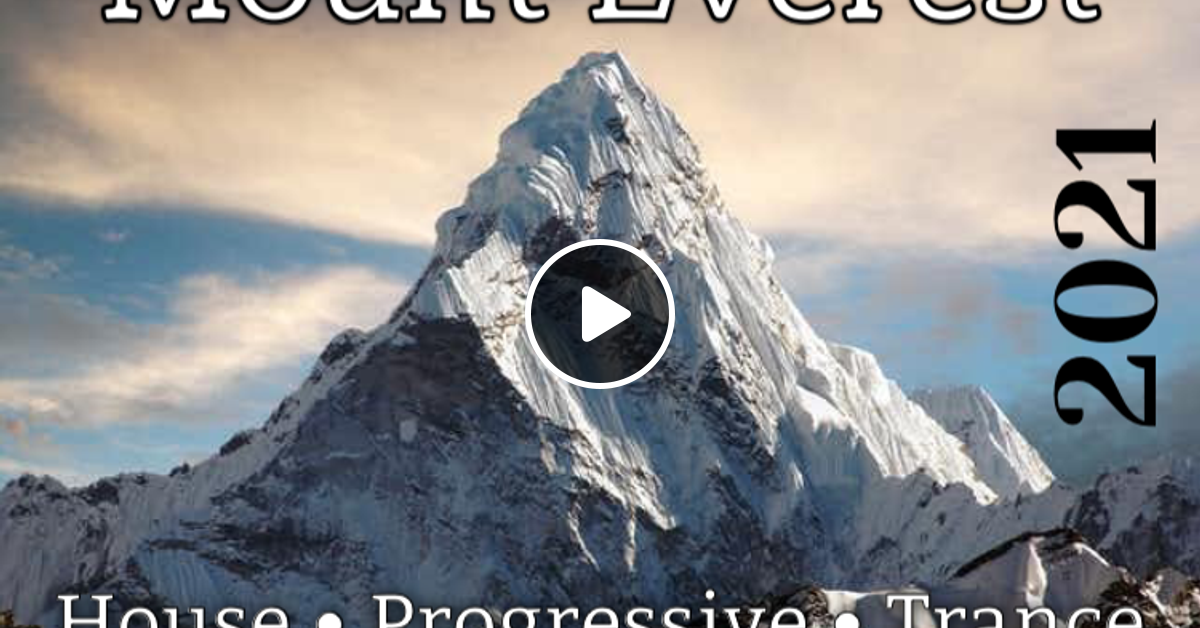 Mount Everest by MIX MASTERSON | Mixcloud