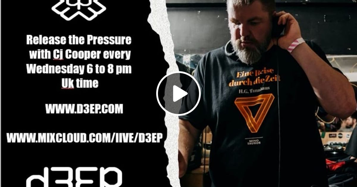 Release the pressure D3EP 02.11 - final Mixcloud show - moving to soundcloud by Cj cooper | Mixcloud