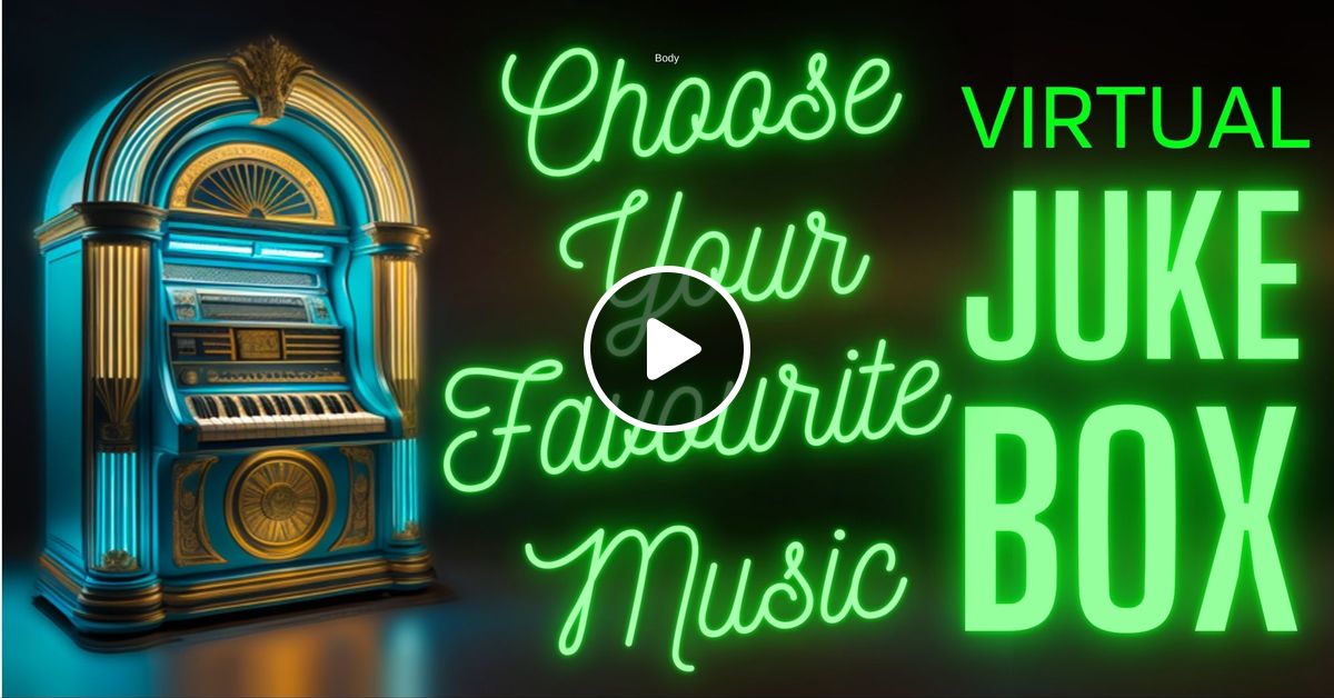 100 - VIRTUAL JUKE BOX with Andrea & Evija - 26 JUNE 2024 - 100 VIRTUAL ...