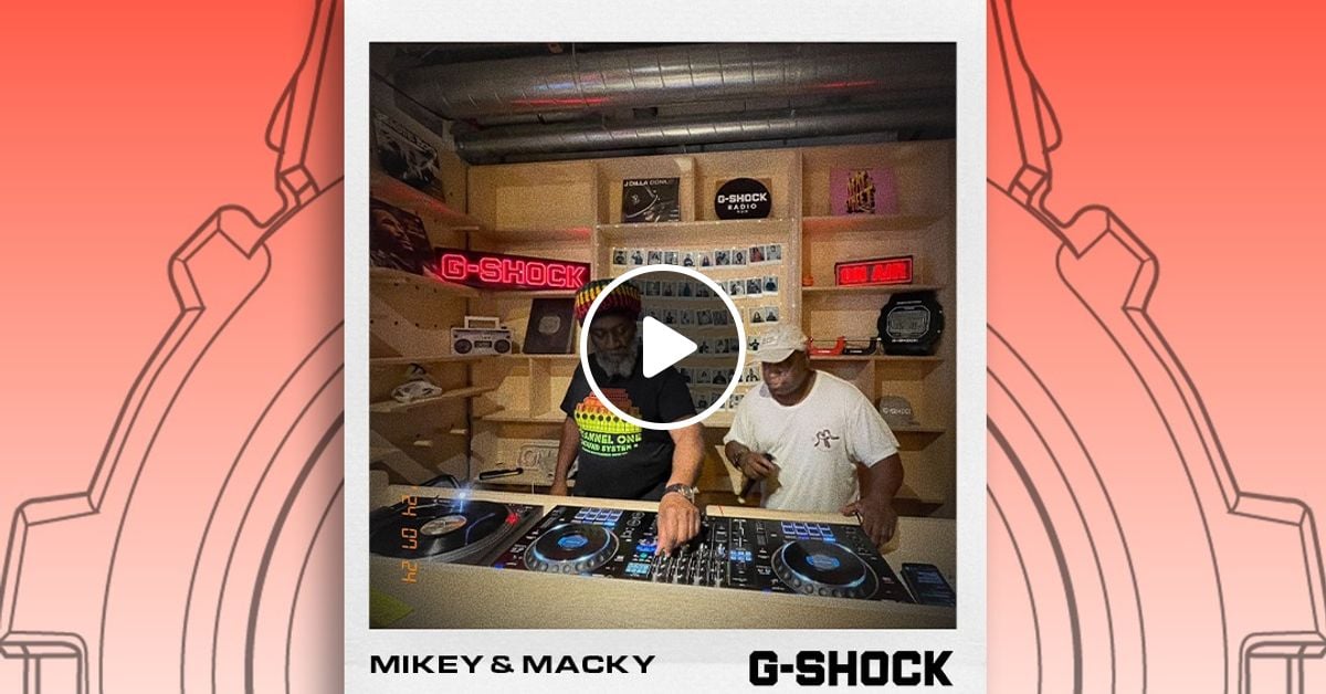 G-SHOCK Radio - Channel One Sound System Special with Mikey Dread ...