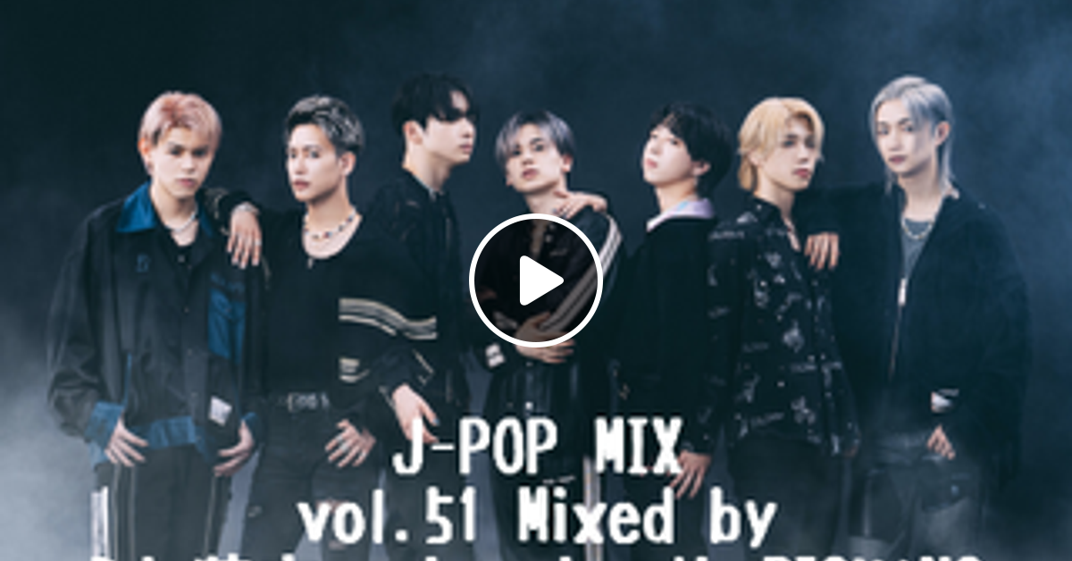 J-POP MIX vol.51/DJ 狼帝 a.k.a LowthaBIGK!NG by DJ LowthaBIGK!NG | Mixcloud