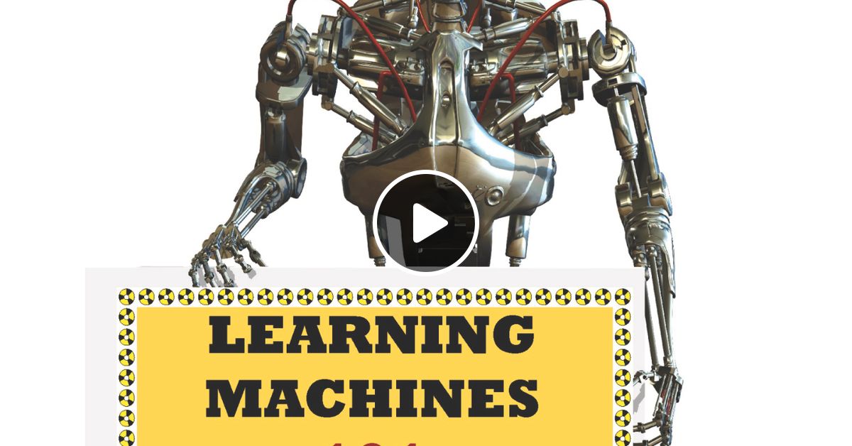 LM101-081: Ch3: How to Define Machine Learning (or at Least Try) by ...