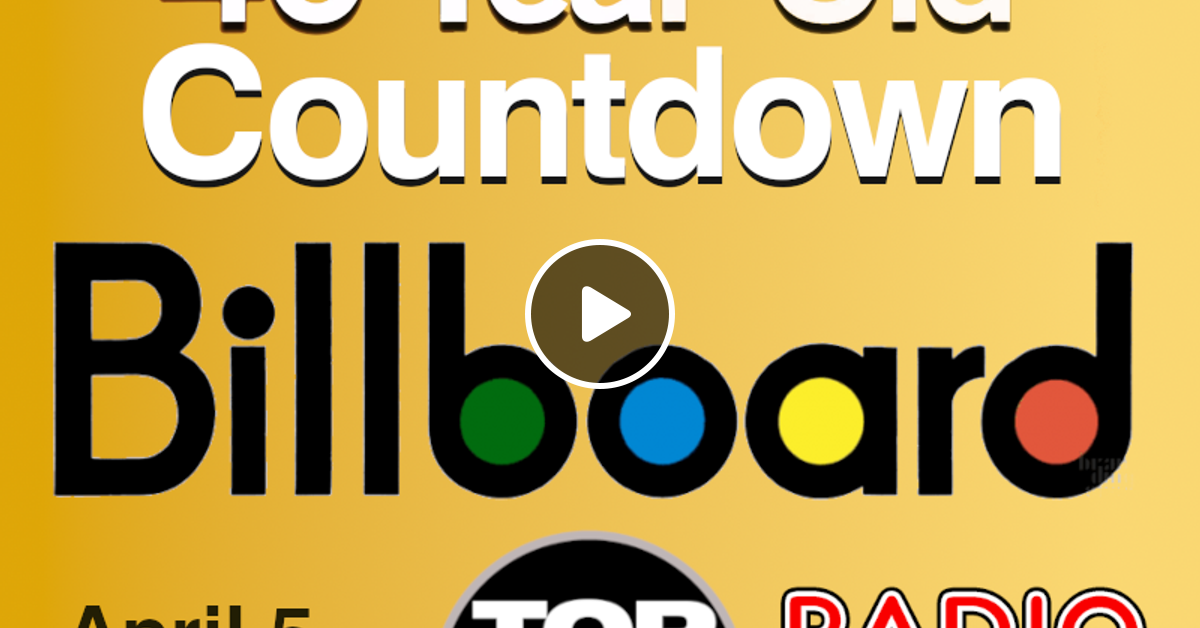 RADIO BOB SATURDAY NIGHT: The 40-Year-Old Countdown (aired 4-5-25) by Radio Bob | Mixcloud