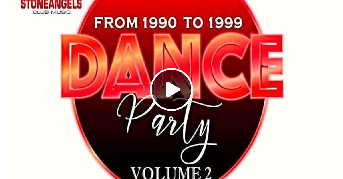 DANCE PARTY FROM 1990 TO 1999 MIX BY STEFANO DJ STONEANGELS by STEFANO DJ STONEANGELS | Mixcloud