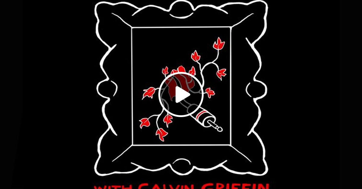 Anachronists with Calvin Griffin, 03-27-25 by The Pull | Mixcloud