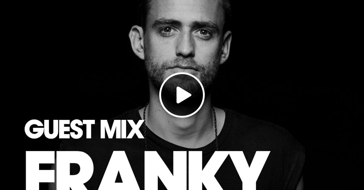 Defected Radio Show Guest Mix By Franky Rizardo 11 08 17 By Defected