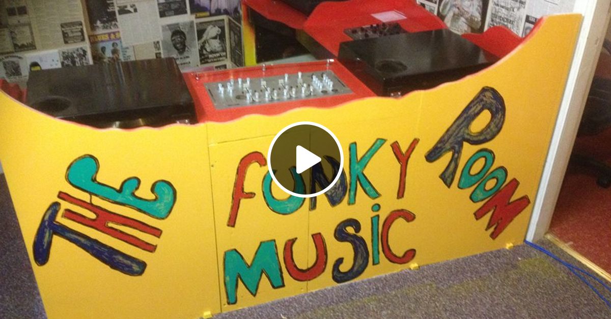 THE FUNKY MUSIC ROOM - First live broadcast by The Funky Music Room ...