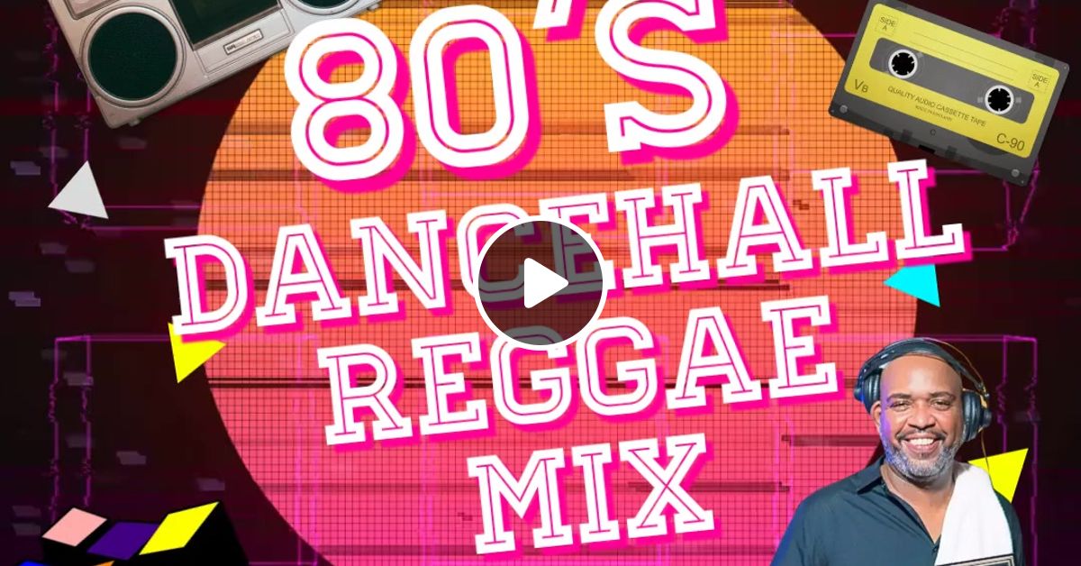 80'S DANCEHALL REGGAE MIX by DJ Mayhem | Mixcloud