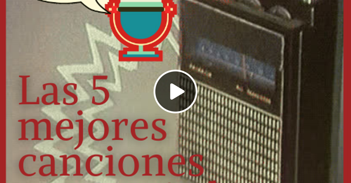 Eres Lo Qué Escuchas Las 5 Mejores Canciones En Español Del 2021 By