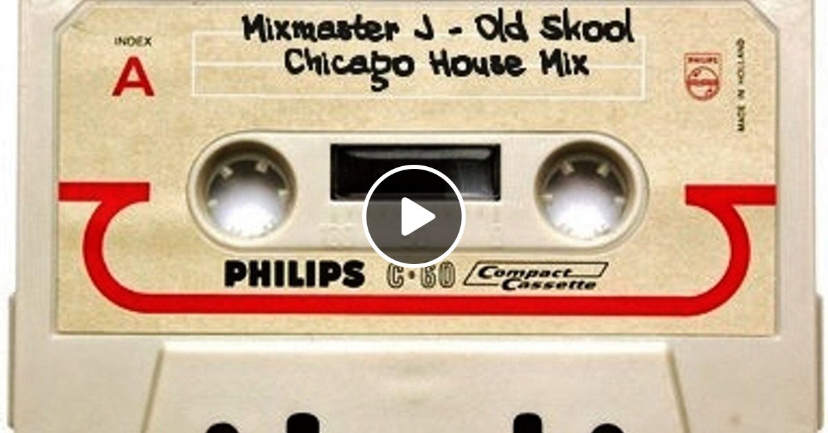 Classic Chicago House Mix - Early 90's by Mixmaster J | Mixcloud