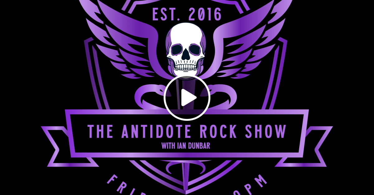 The Antidote Rock Show with Ian Dunbar - January 17th 2025 by ARfm | Mixcloud