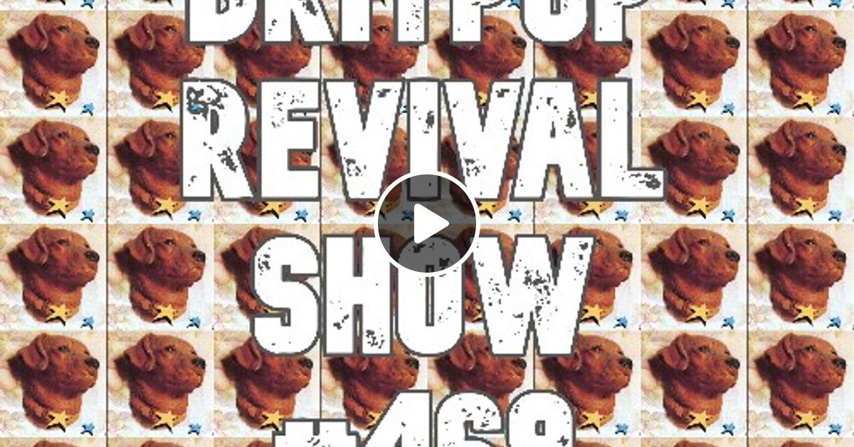Britpop Revival Show #469 19th July 2023 by Britpop Revival | Mixcloud