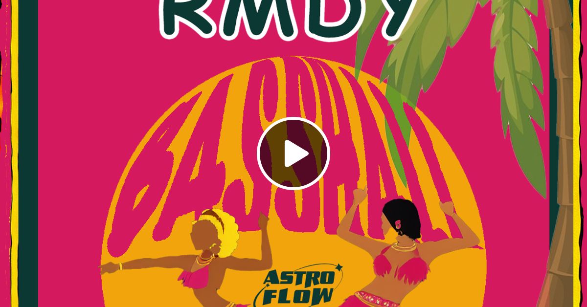 DJ RMDY - Basshall - ASTRO FLOW by ASTRO FLOW | Mixcloud