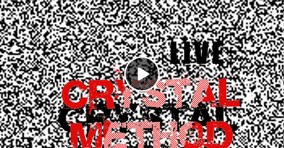 The Crystal Method - Live on Proton Radio (Chicago Underground Sessions ...