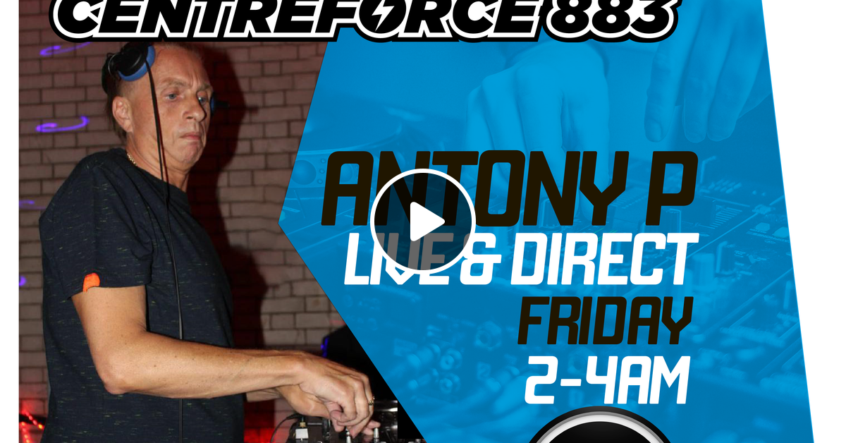 Antony P - 883 Centreforce DAB+ - 07 - 02 - 2025 .mp3 by 883 CENTREFORCE TV NETWORK | Mixcloud
