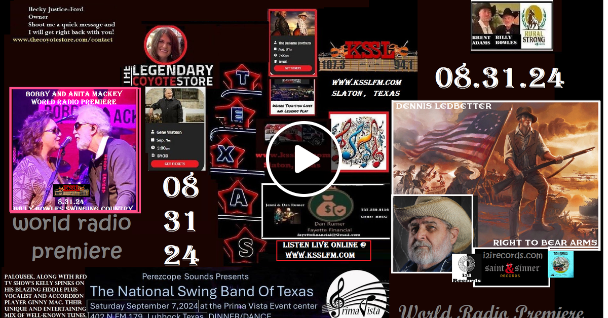 BBSC, KSSL RADIO, 8.31.24, WORLD RADIO PREMIERE W/ DENNIS LEDBETTER ...
