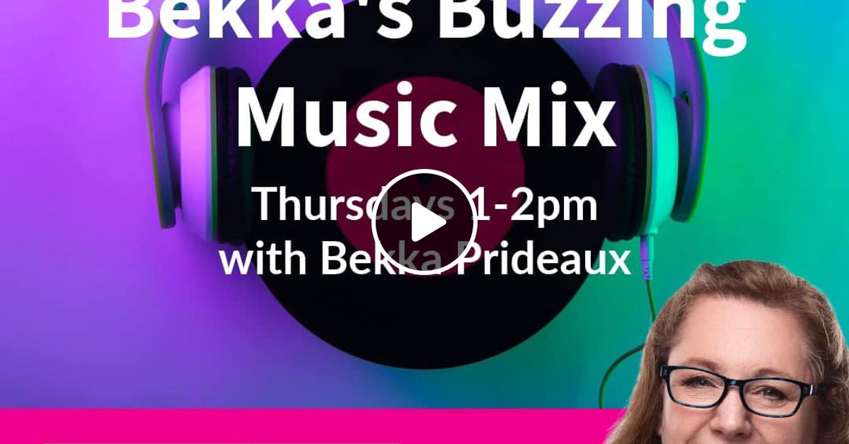 Bekka's Buzzing Music Mix 20th February 2025 by Leighton Buzz Radio | Mixcloud