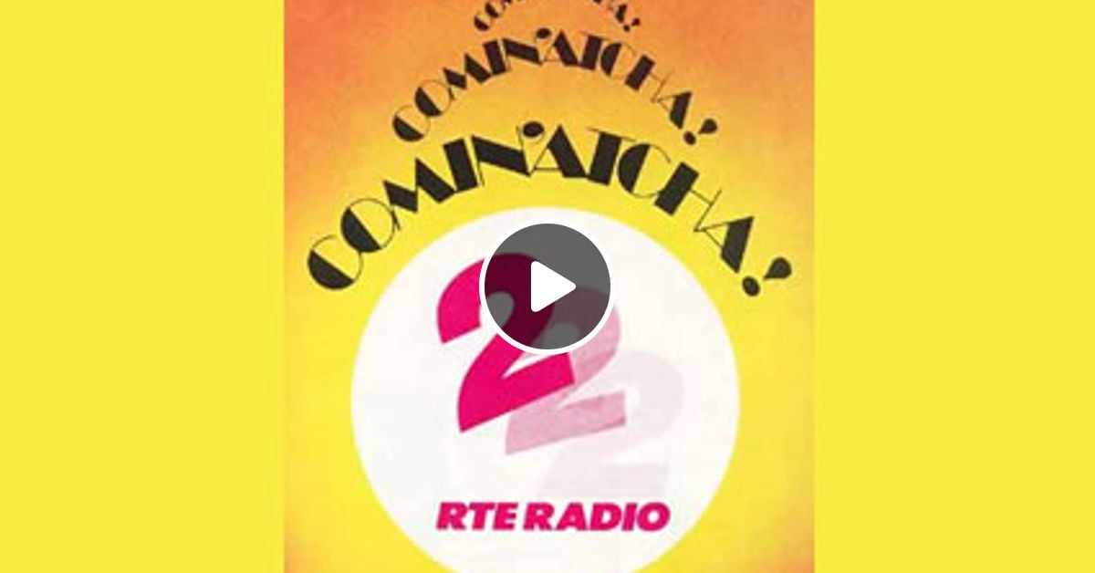 RTE 1979 - Radio 2 Opening Broadcast by Michael Bermingham | Mixcloud
