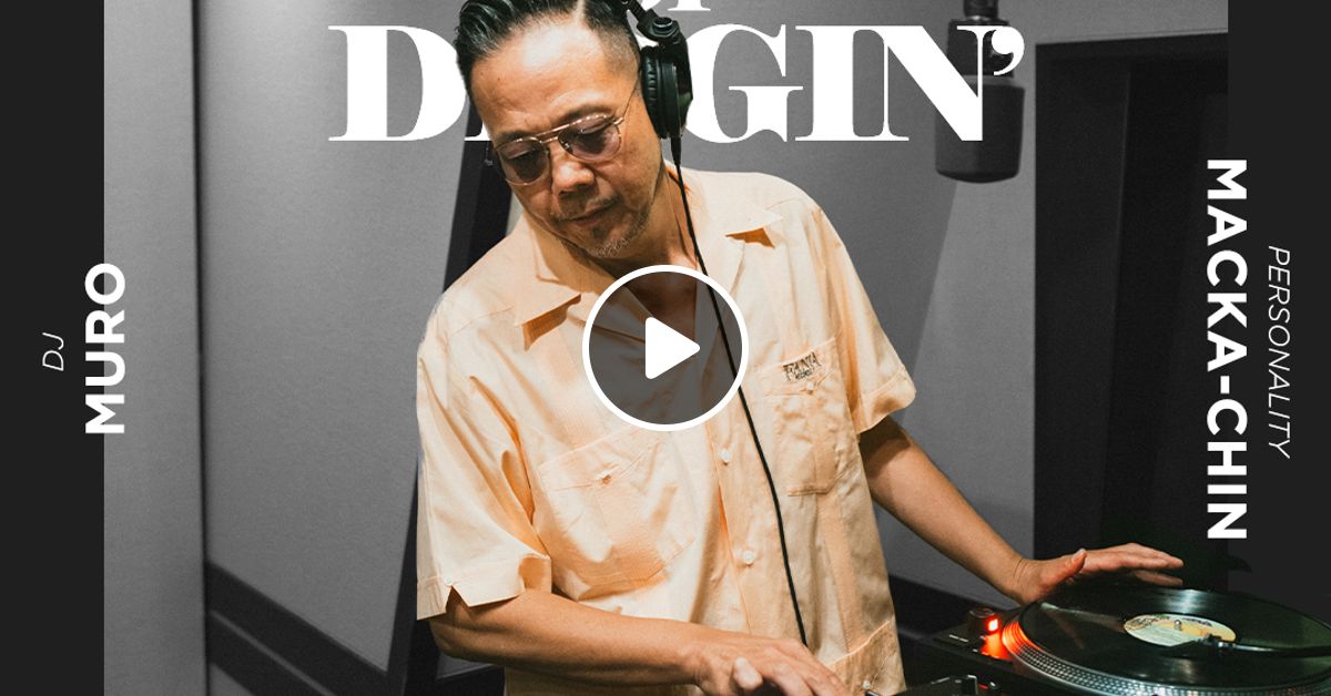 DJ Muro - King Of Diggin' 『DIGGIN' Latin Cover Songs 2024』 (TokyoFM ...