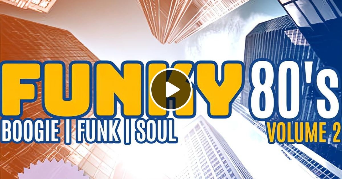 FUNKY 80'S VOLUME 2, A CHRIS BOX & THE SHROPSHIRE SOUL PROVIDER ...