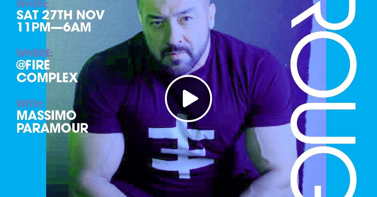 TROUGH LONDON 27th NOVEMBER 2021 - PROMO MIX by Massimo Paramour | Mixcloud