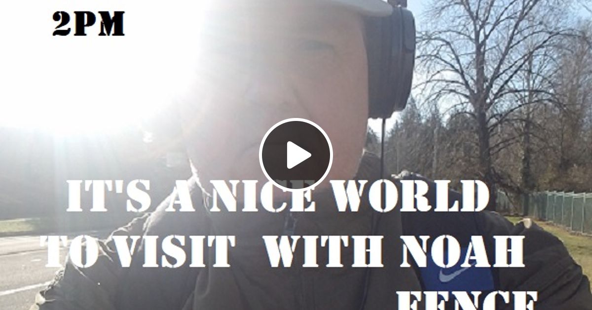 It's a nice world to visit / 282nd Broadcast / February 4th 2022 by ...