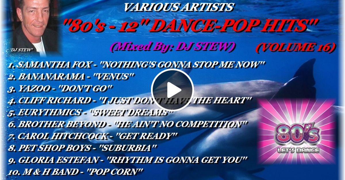 THE DOLPHIN MIXES - VARIOUS ARTISTS - ''80's - 12'' DANCE-POP HITS ...