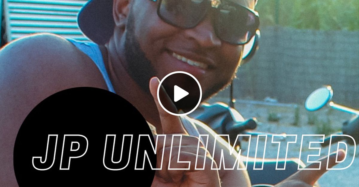 27.08.2022 - JP Unlimited by Mode London | Mixcloud