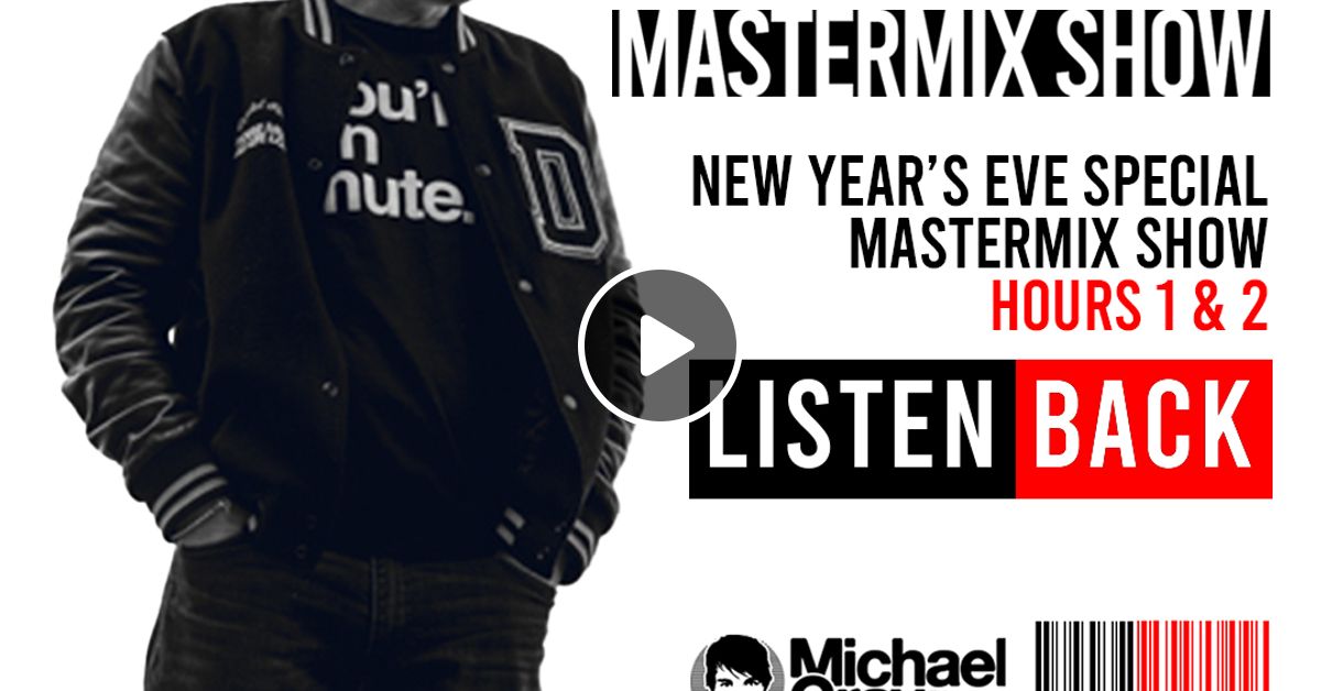 Michael Gray Mastermix Show On Mi-Soul Radio "New Year's Eve Special ...