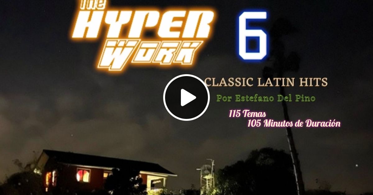 Hyper Work Vol 6: Classic Latin Hits by Estefano Del Pino (Hyper Work ...