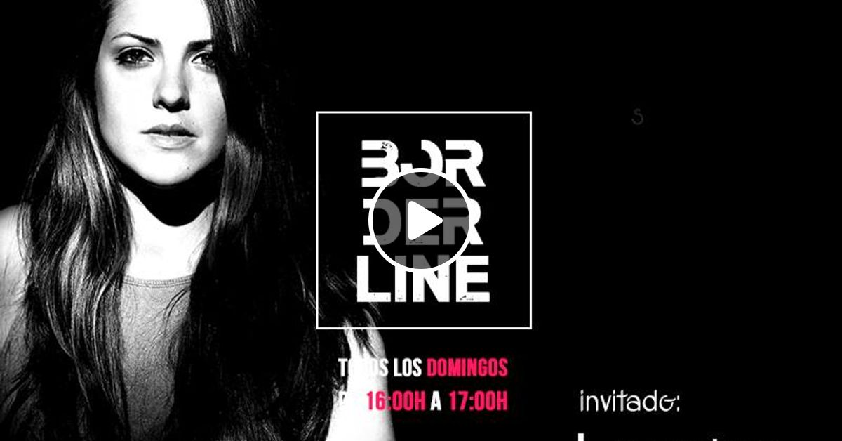 Borderline Ibiza radio show domingo 21 de abril artista invitado : Lorraine Roar by BORDERLINE ...