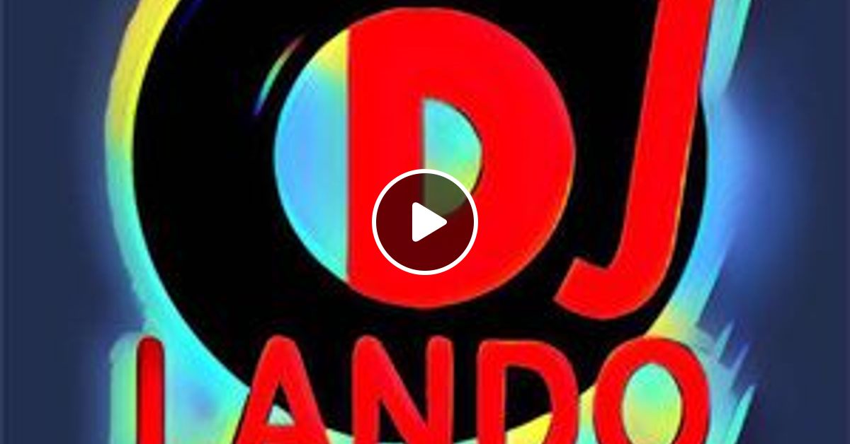 Oct 30th 2022 Dj Lando by Andersonfatk | Mixcloud