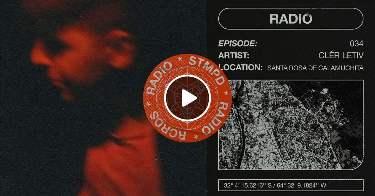 STMPD RCRDS Radio 034 - Clér Letiv by STMPDRCRDS | Mixcloud