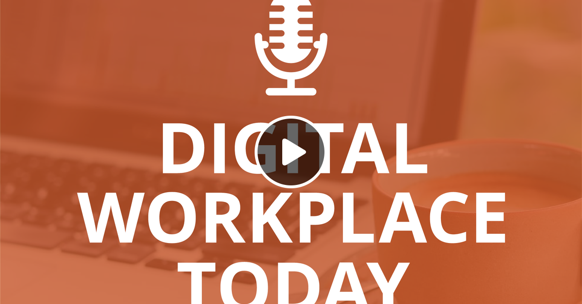Implementing Workflows in SharePoint Online by Digital Workplace Today | Mixcloud