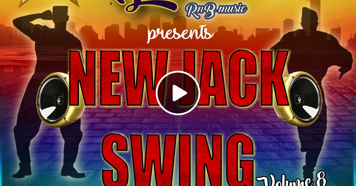 FLOW presents NEW JACK SWING Vol 8 - CLASSIC GOLD SERIES by DOUGHBOY ...