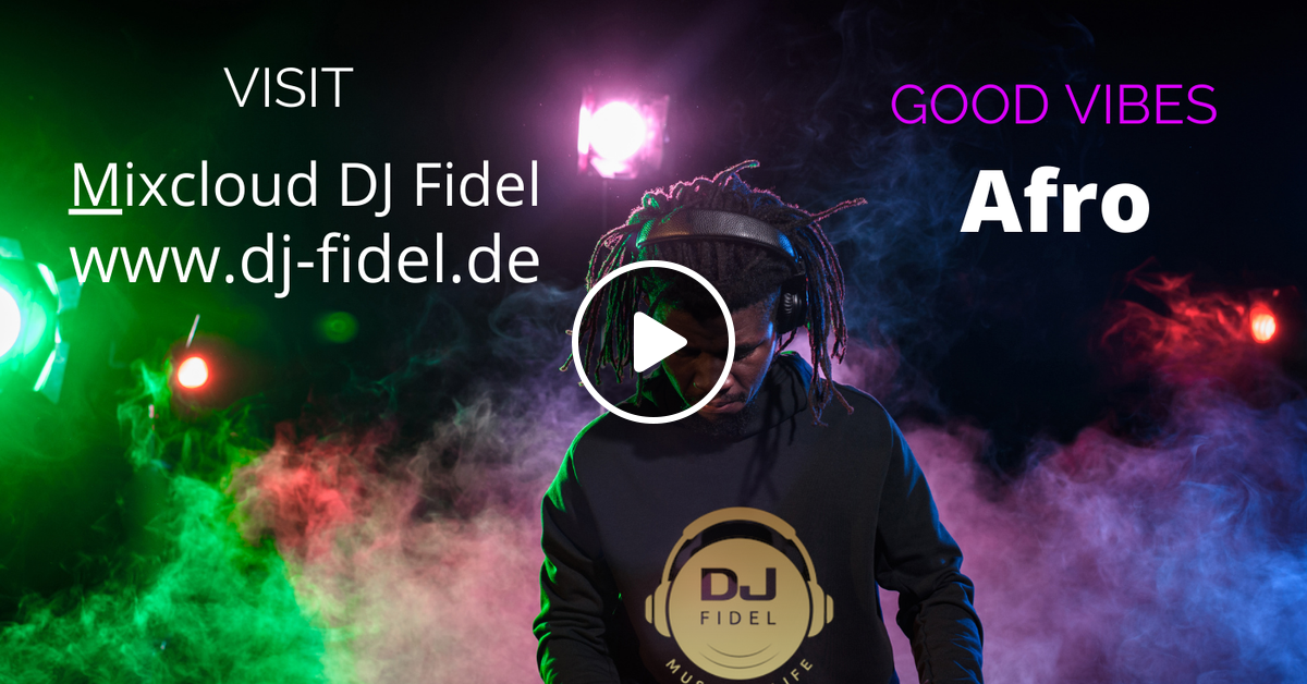 Afro-Dancehall Mix - Shatta 2024 by DJ-FIDEL | Mixcloud