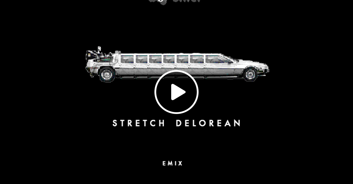 Stretch Delorean - EMix - Big Other by 0thr | Mixcloud