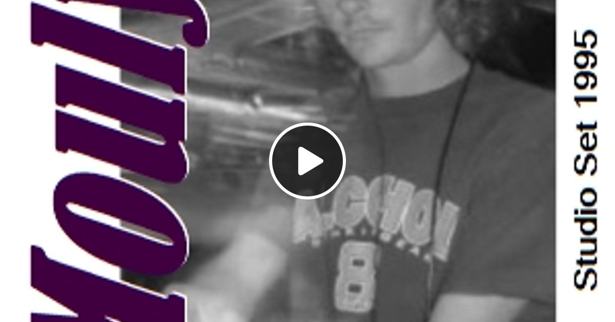 Mouly - Studio Set 1995 by benito_g | Mixcloud