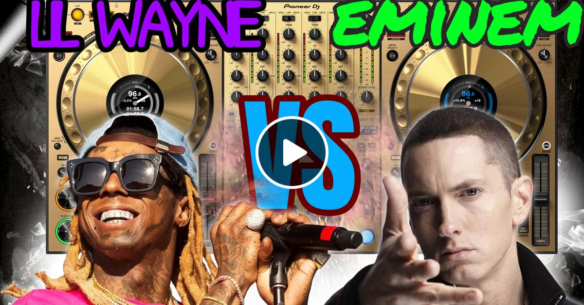 THE EMINEM VS LIL WAYNE SHOW (DJ SHONUFF) by DJ SHONUFF | Mixcloud