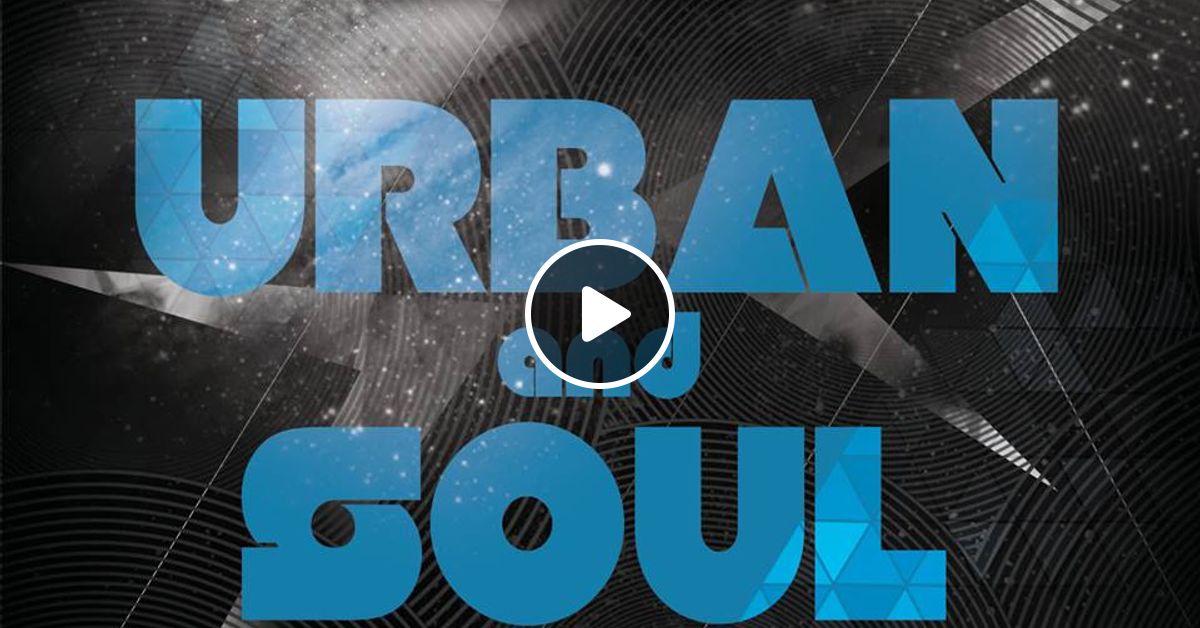 Indie Soul R'n'B Mix "Urban & Soul" (Morpho Records Store 3rd ...