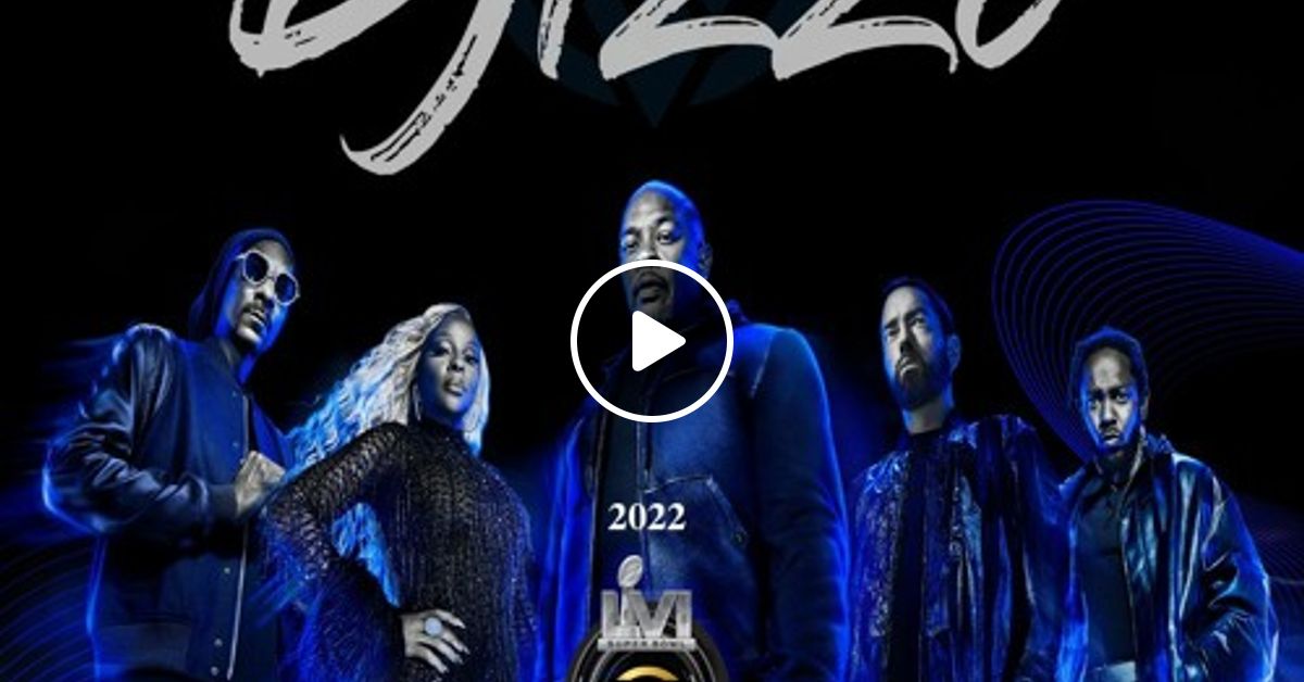 DJ Izzo - 2022 Super Bowl Halftime Mix by dds330 | Mixcloud